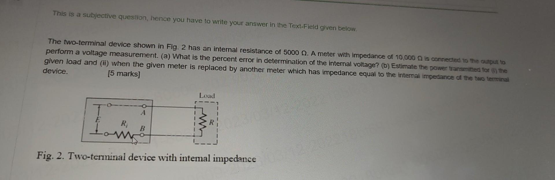 Solved The two-terminal device shown in Fig. 2 has an | Chegg.com