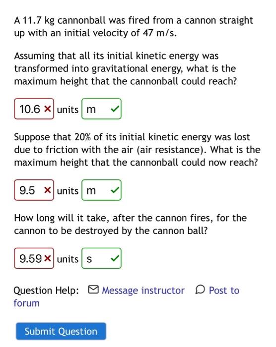 Solved A 11.7 kg cannonball was fired from a cannon straight | Chegg.com