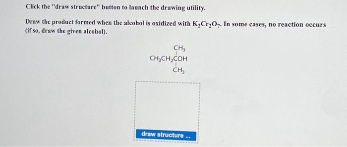 Solved Click the "draw structure" button to launch the | Chegg.com