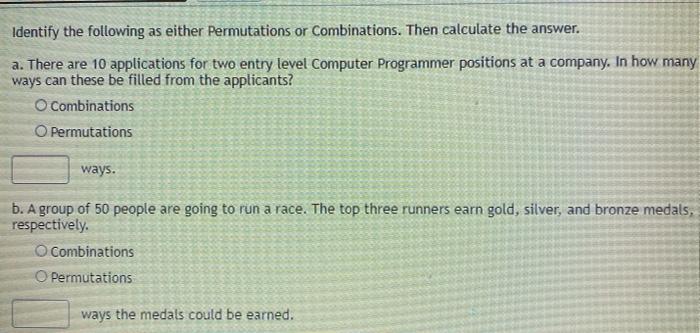 Solved Identify the following as either Permutations or | Chegg.com
