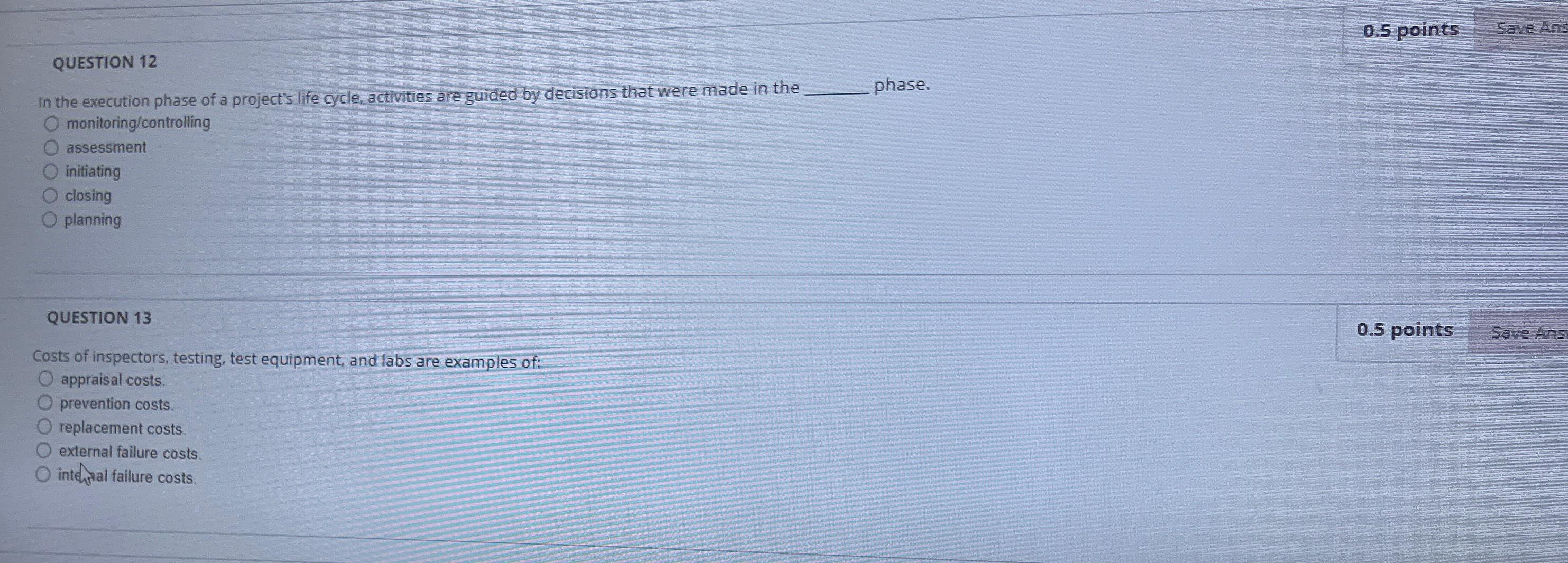 Solved QUESTION 120.5 ﻿pointsSaveAnsIn the execution phase | Chegg.com