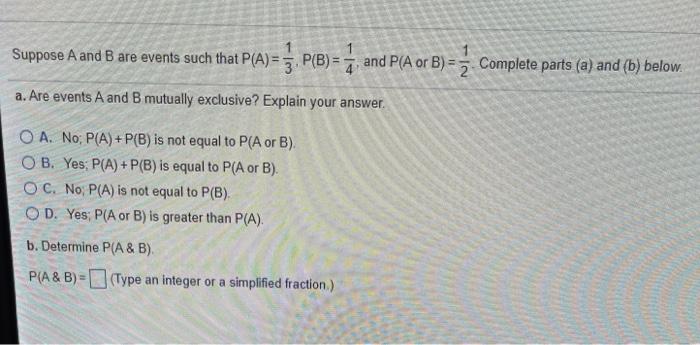 Solved Suppose A and B are events such that P(A) = . P(B) = | Chegg.com