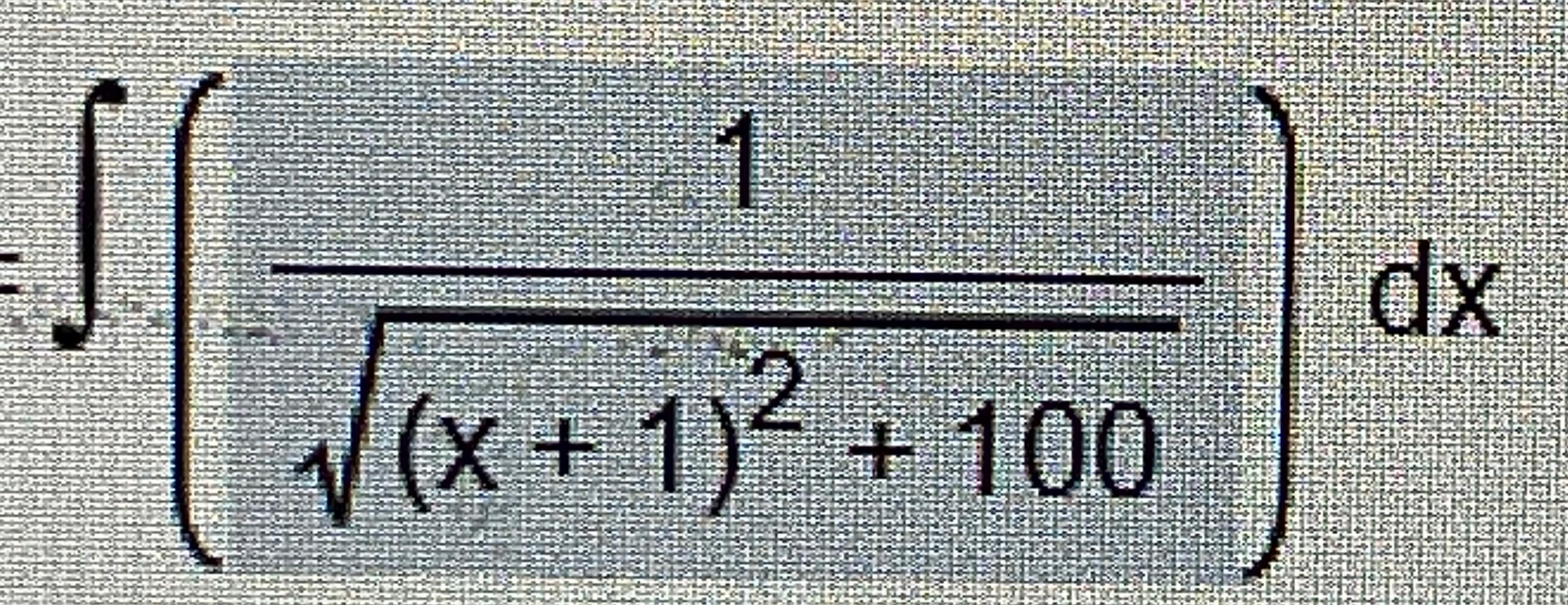 Solved ∫﻿﻿(1(x+1)2+1002)dx | Chegg.com