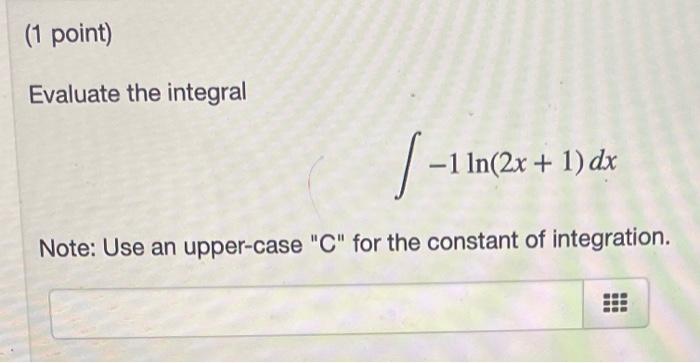 Solved (1 point) Evaluate the definite integral. 7 tº | Chegg.com