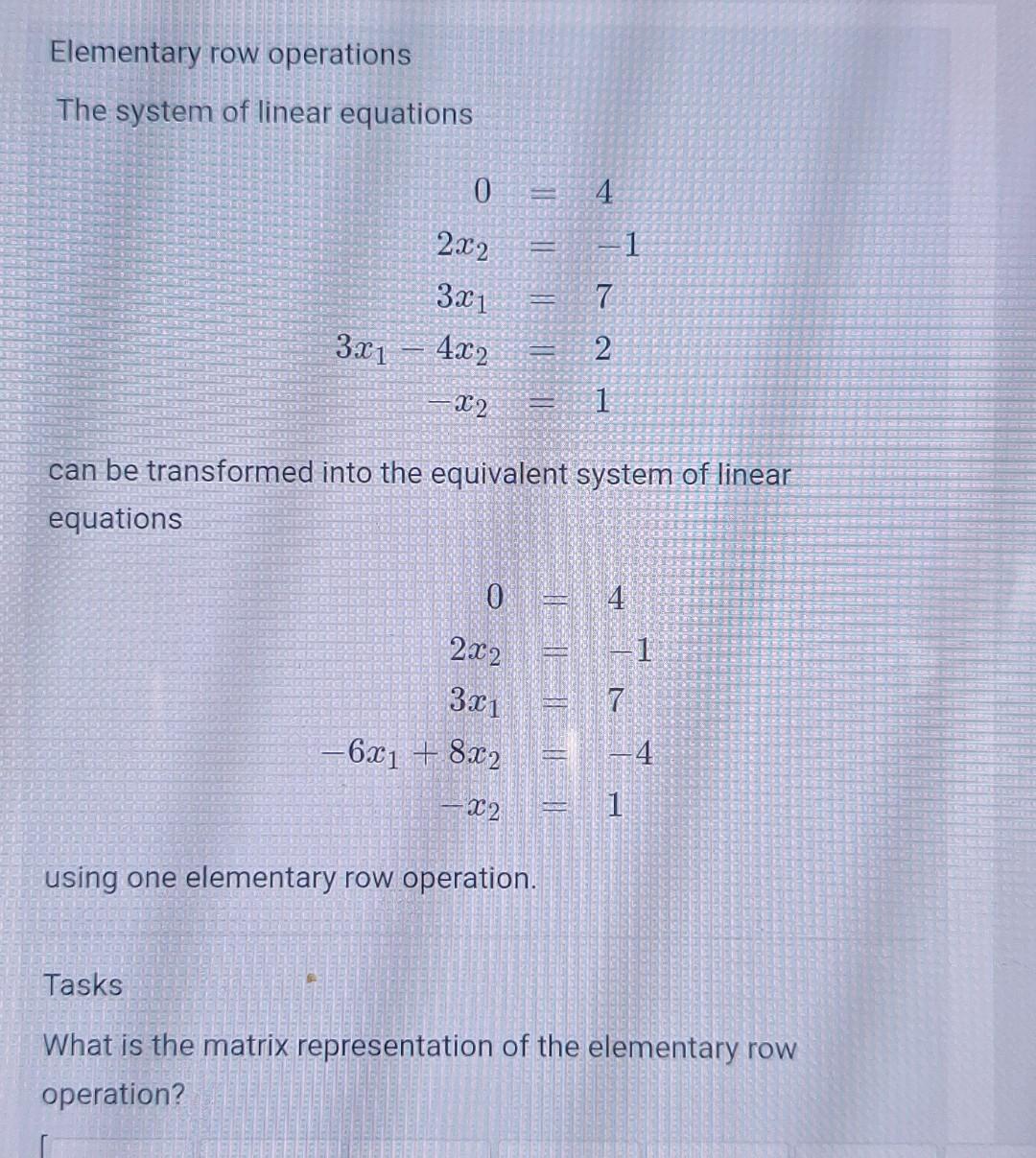 Solved Elementary row operations The system of linear | Chegg.com