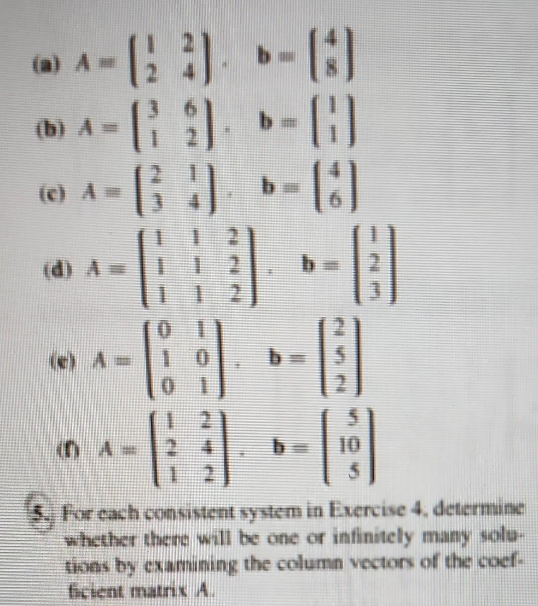 Solved A=(1224),b=(48) b) A=(3162),b=(11) (c) | Chegg.com