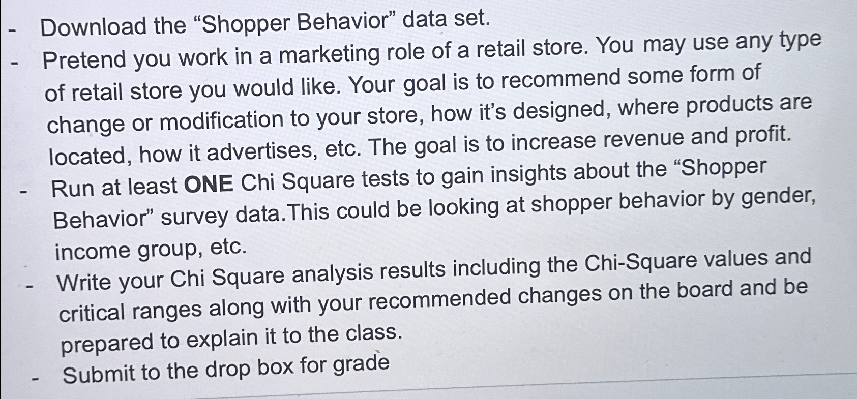 Solved Download the "Shopper Behavior" data set.Pretend you | Chegg.com