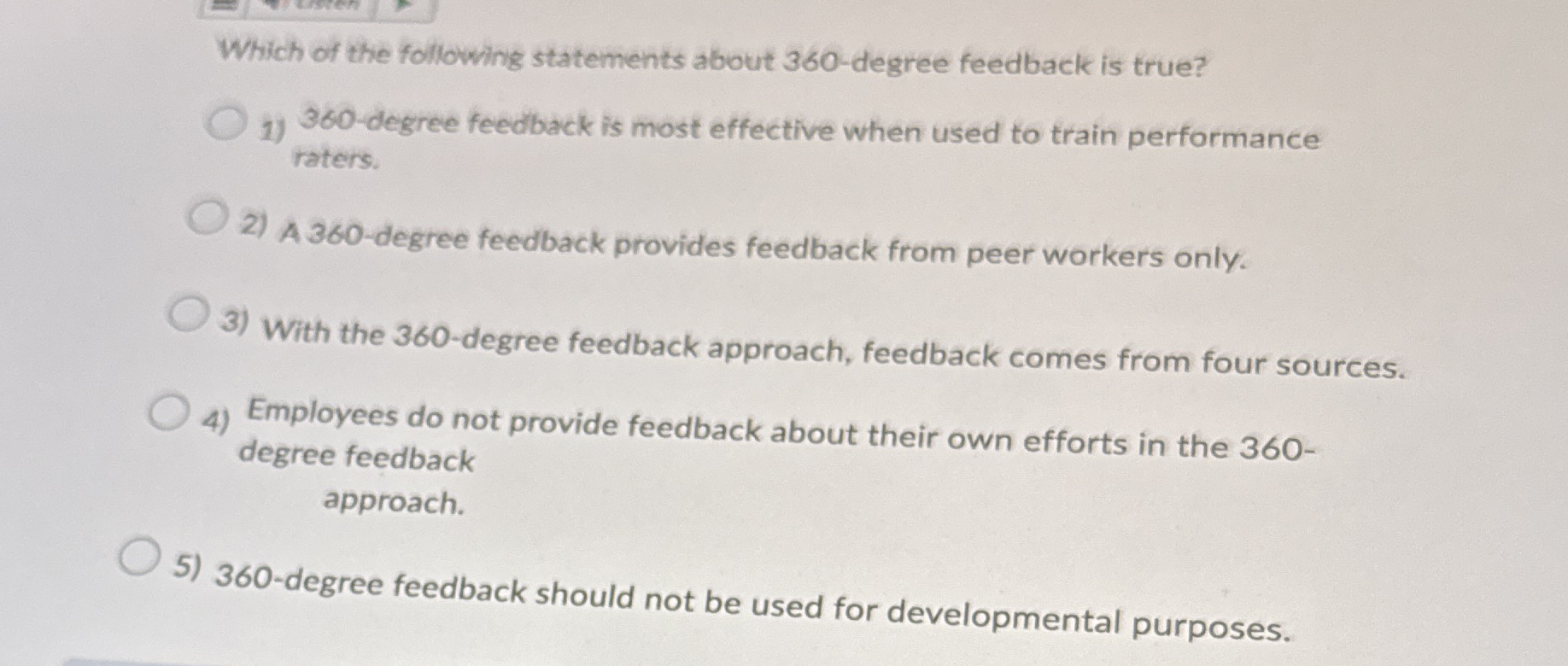 Solved Which of the following statements about 360 -degree | Chegg.com