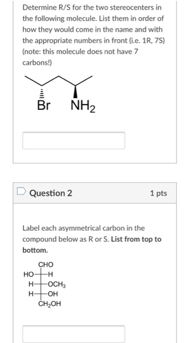 Solved Determine R/S for the two stereocenters in the | Chegg.com