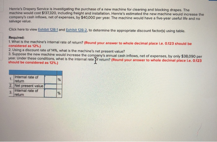 Solved Henrie s Drapery Service Is Investigating The Chegg solved-henrie-s-drapery-service-is-investigating-the-chegg