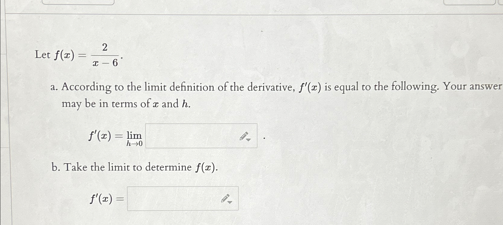 Solved Let f(x)=2x-6.a. ﻿According to the limit definition | Chegg.com