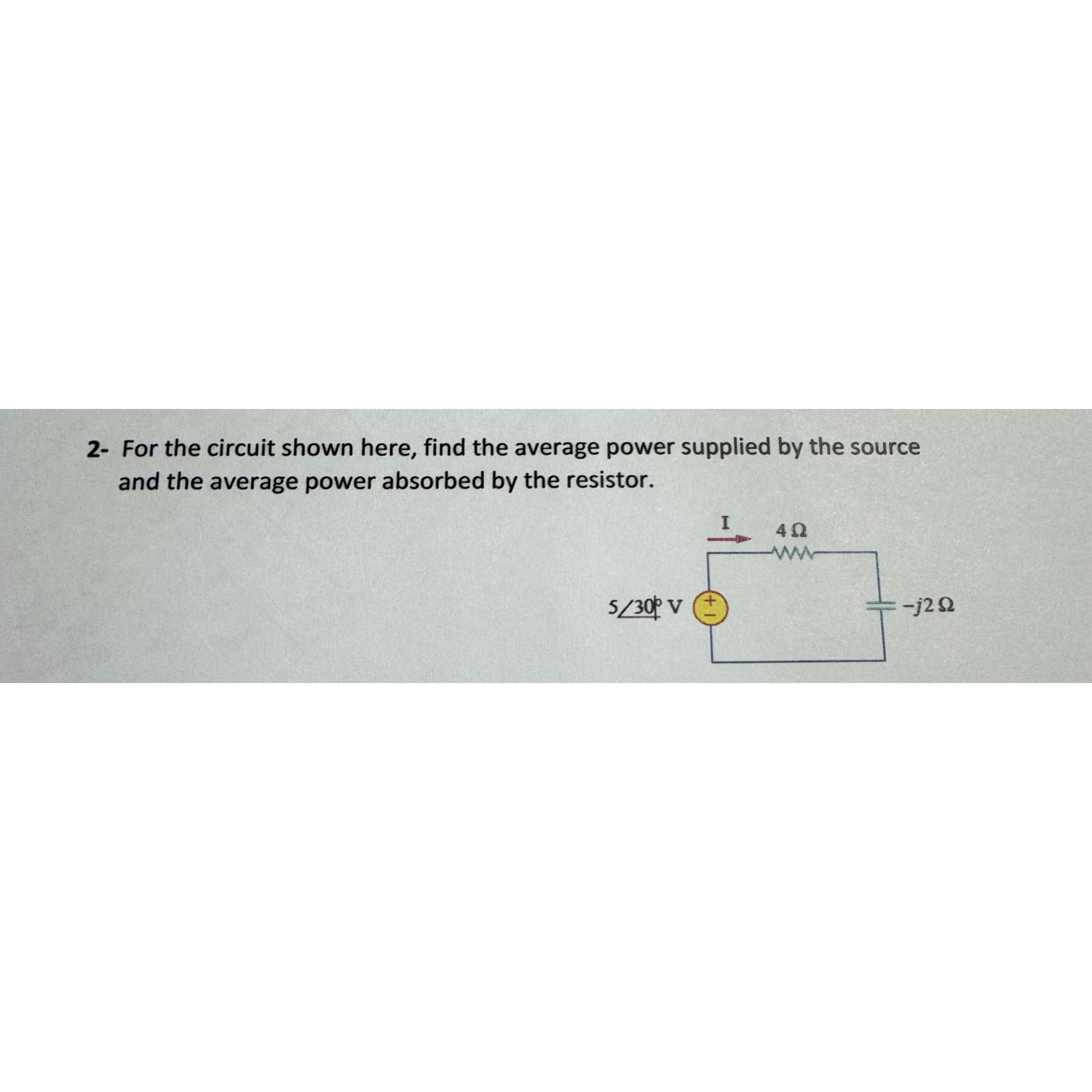 Solved For the circuit shown here, find the average power | Chegg.com