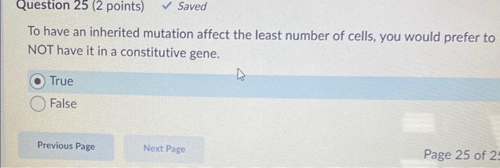 Solved To have an inherited mutation affect the least number | Chegg.com