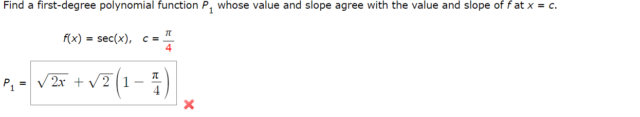 Solved Find a first-degree polynomial function P1 ﻿whose | Chegg.com