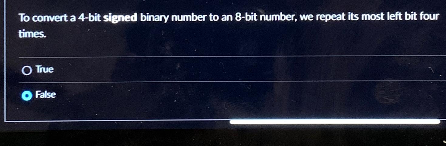 Solved To convert a 4-bit signed binary number to an 8-bit | Chegg.com
