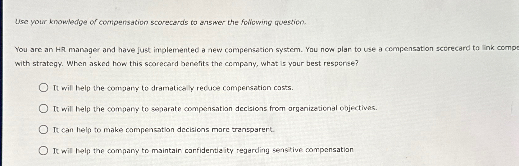 Solved Use your knowledge of compensation scorecards to | Chegg.com