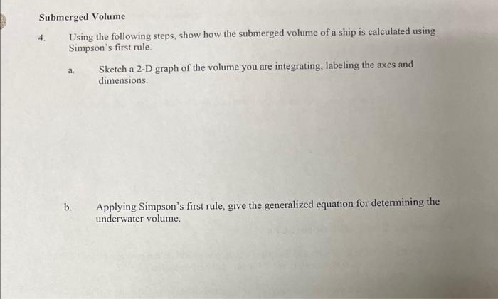 Solved 4. Using the following steps, show how the submerged | Chegg.com