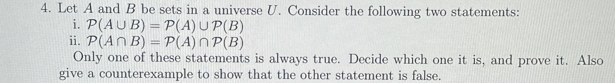 Solved Let A and B ﻿be sets in a universe U. ﻿Consider the | Chegg.com