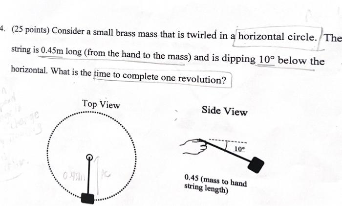 Solved (25 points) Consider a small brass mass that is | Chegg.com