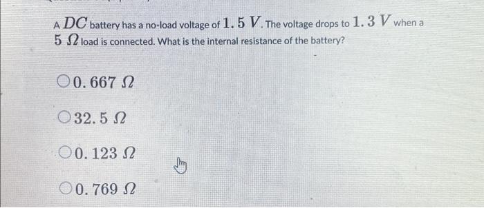 Solved ADC battery has a no-load voltage of 1.5 V. The | Chegg.com