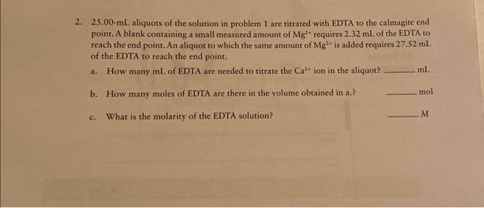 Solved 2. 25.00−mL aliquots of the solution in problem 1 are | Chegg.com