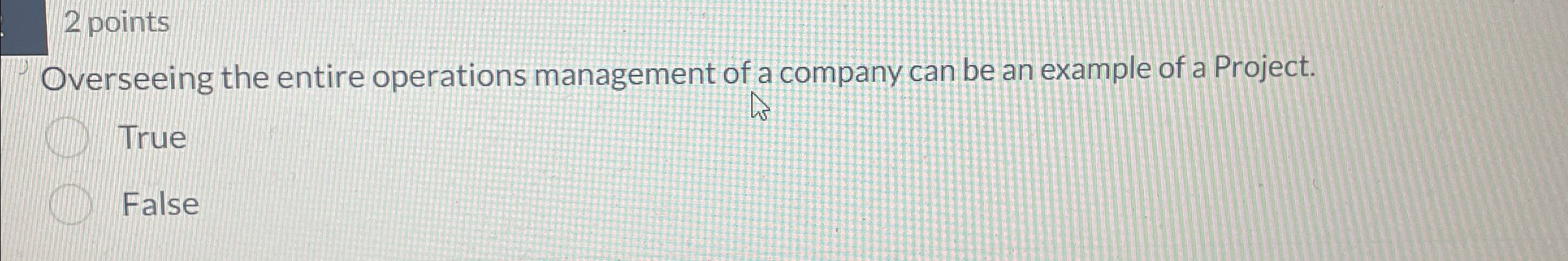 Solved 2 ﻿pointsOverseeing the entire operations management | Chegg.com