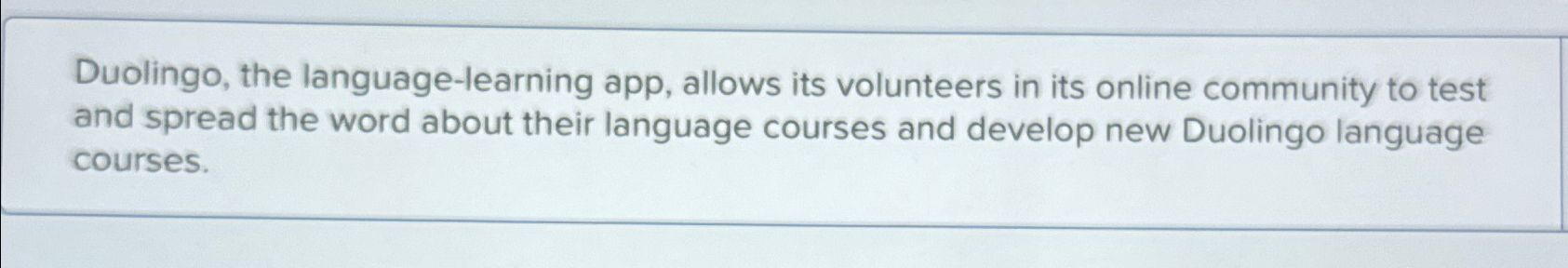 Solved Duolingo, the language-learning app, allows its | Chegg.com