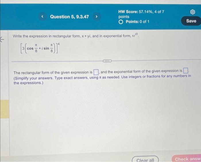 Solved Write the expression in rectangular form, x+yi, and | Chegg.com