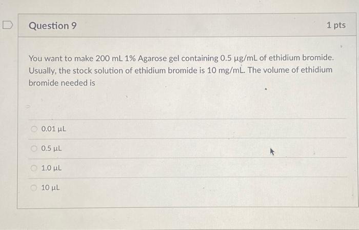 Solved You want to make 200 mL1% Agarose gel containing | Chegg.com