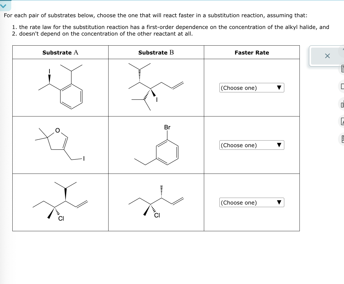 Solved For each pair of substrates below, choose the one | Chegg.com