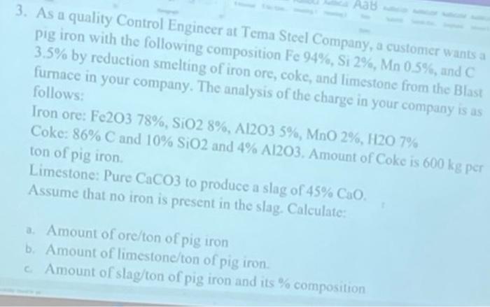 Solved 3. As a quality Control Engincer at Tema Steel | Chegg.com