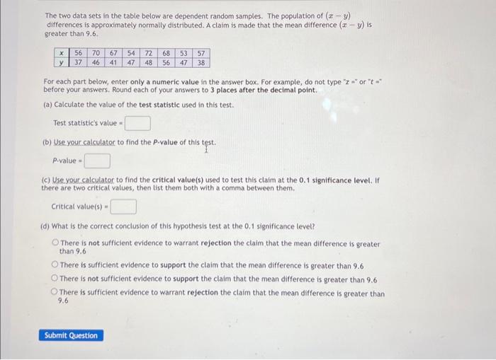 Solved The two data sets in the table below are dependent | Chegg.com