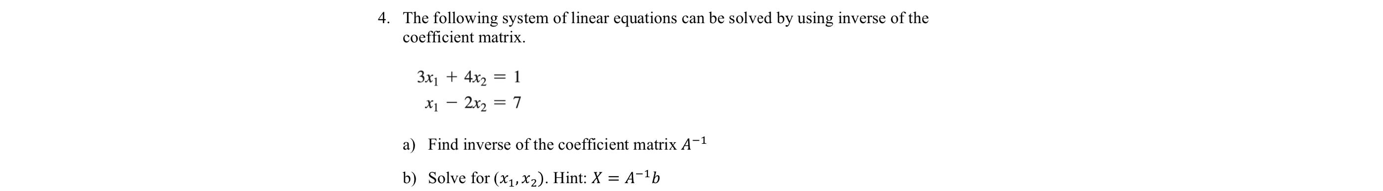 Solved The following system of linear equations can be | Chegg.com