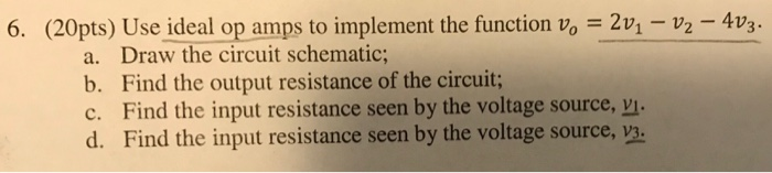 Solved Use ideal op-amps to implement the function v0 = 2v1 | Chegg.com
