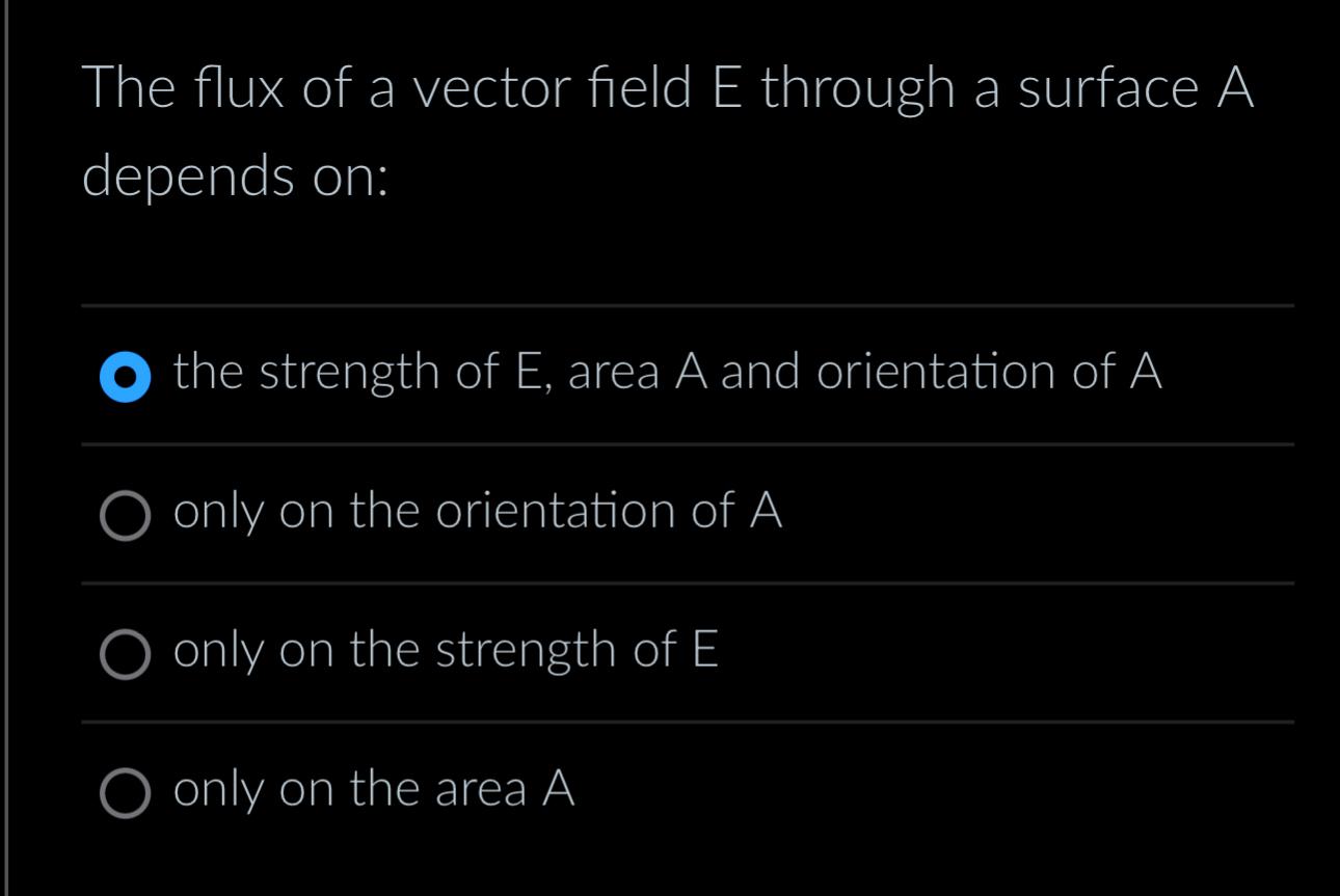 Solved The flux of a vector field E ﻿through a surface A | Chegg.com