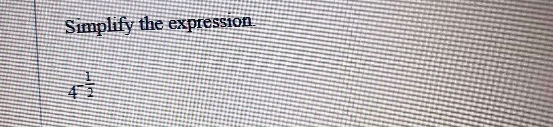 Solved Simplify the expression.4-12 | Chegg.com