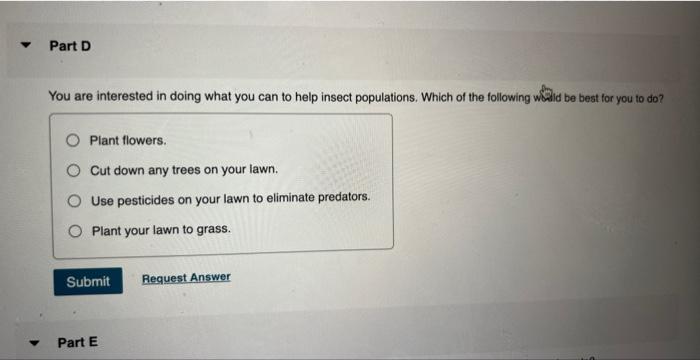 Solved Due to the decreasing numbers of insects, which of | Chegg.com