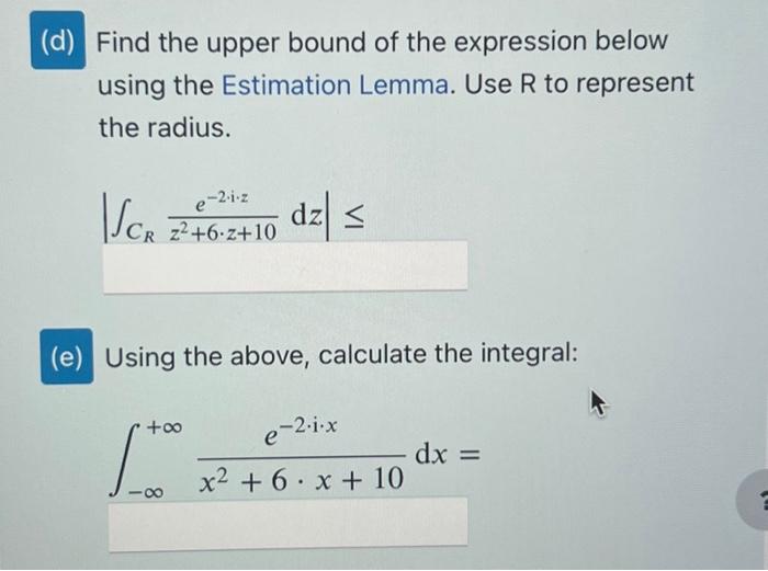 Solved Use complex variable methods and, in particular, the | Chegg.com
