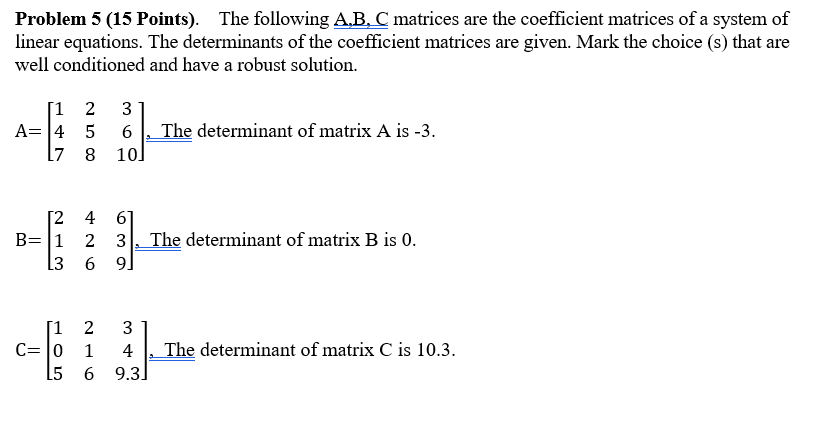 Solved Problem 5 (15 ﻿Points). ﻿The following A_(,)B,C | Chegg.com