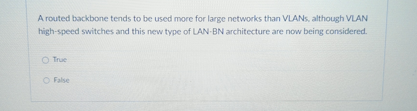 Solved A routed backbone tends to be used more for large | Chegg.com