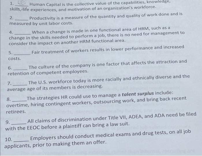 Solved 1. Human Capital is the collective value of the | Chegg.com