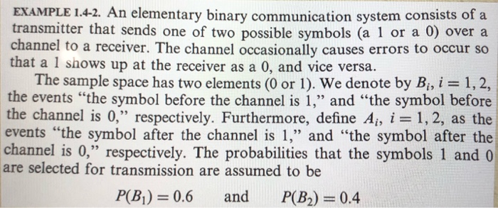 EXAMPLE 1.4-2. An elementary binary communication | Chegg.com
