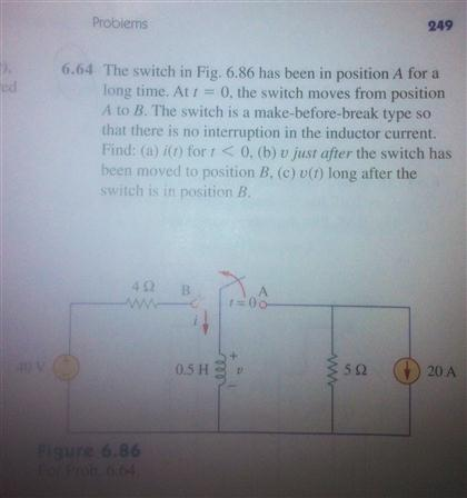 Solved The switch in Fig. 6.86 has been in position A for a | Chegg.com