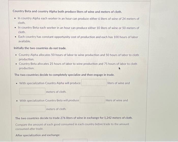 Solved Country Beta and country Alpha both produce liters of | Chegg.com