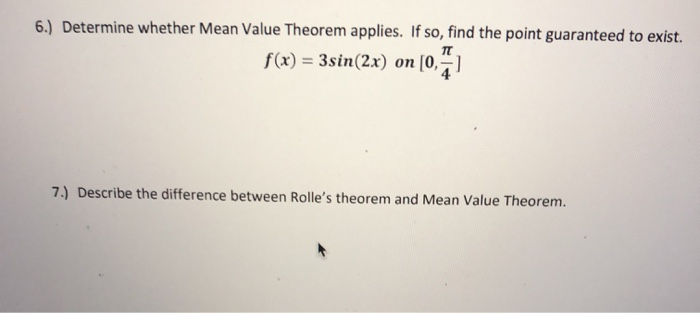 Solved 6.) Determine whether Mean Value Theorem applies. If | Chegg.com