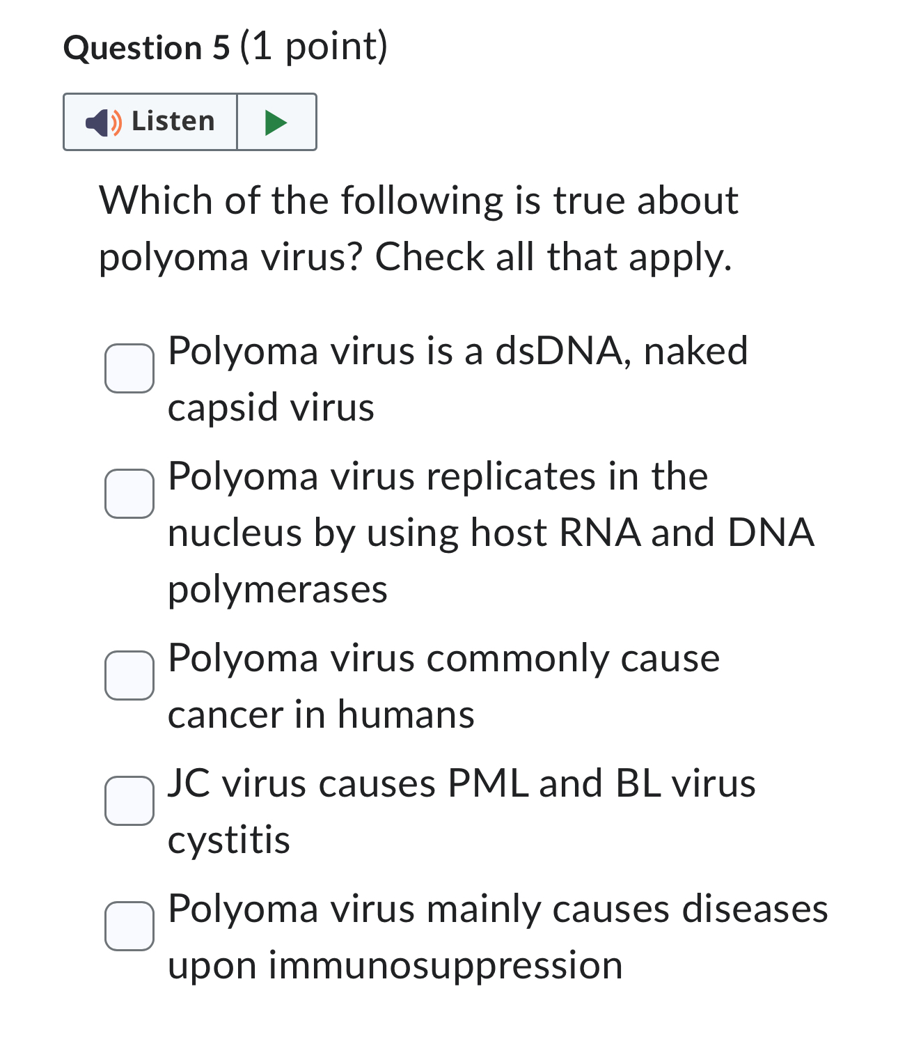 Solved Question 5 (1 ﻿point)Which of the following is true | Chegg.com