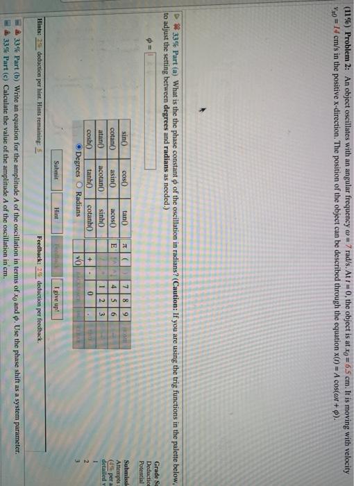 Solved 11 Problem 2 An Object Oscillates With An Angular 