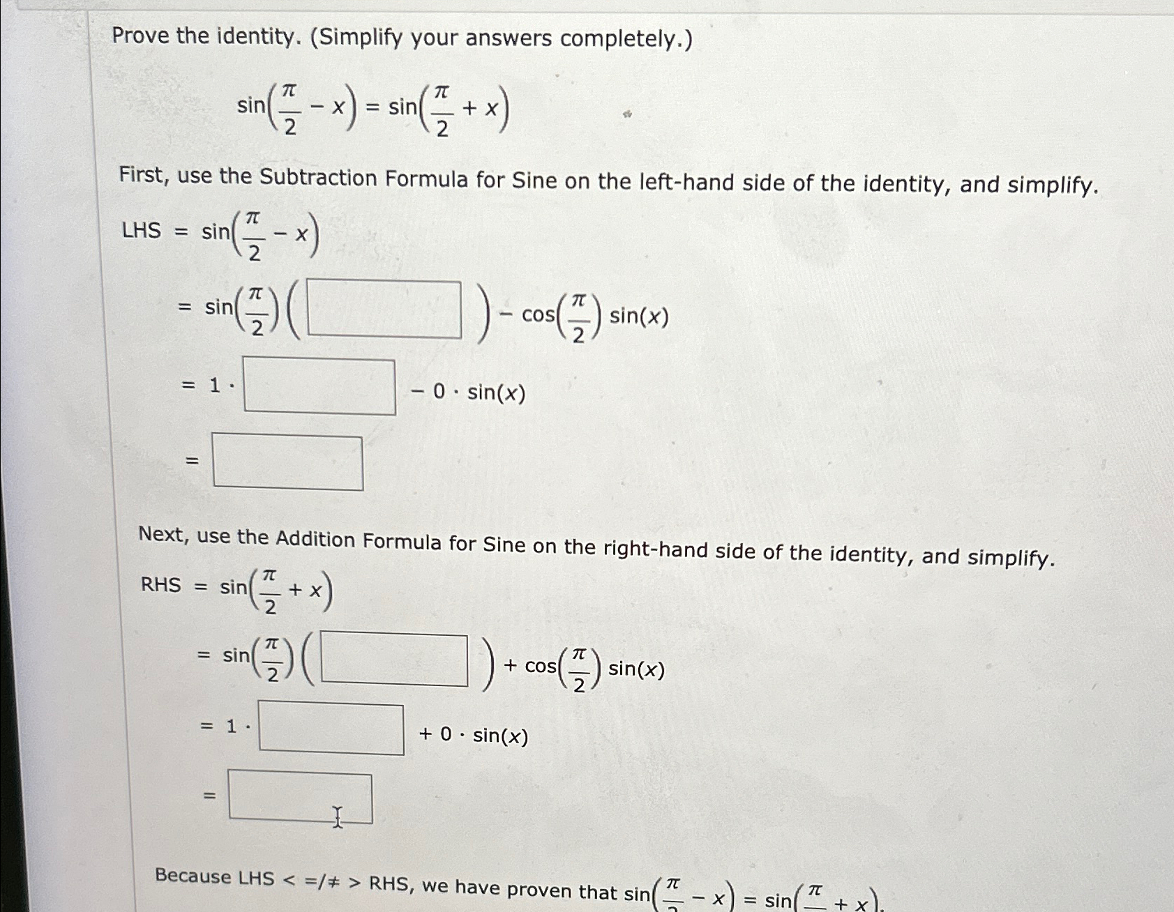 Solved Prove the identity. (Simplify your answers | Chegg.com