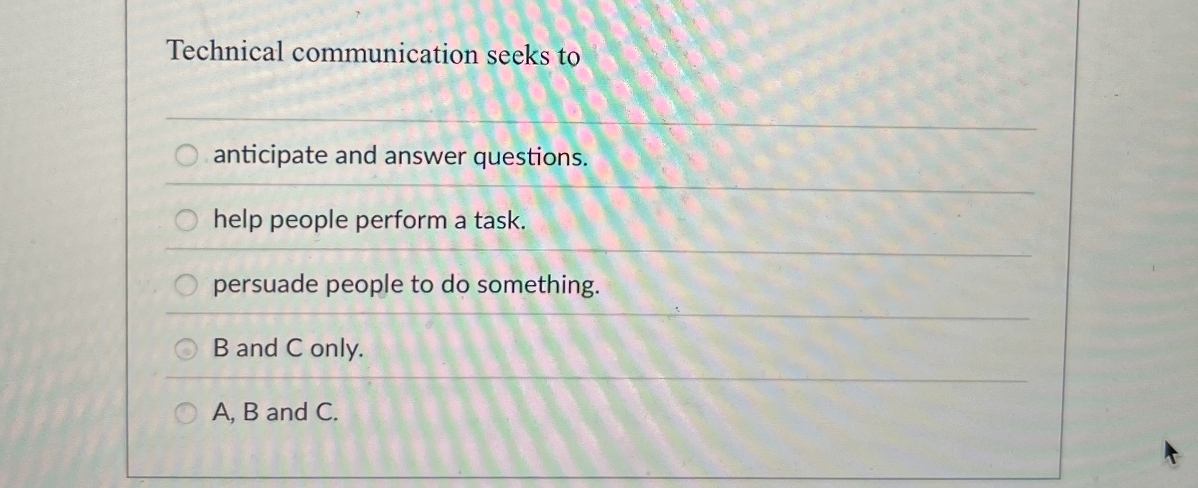 Solved Technical communication seeks toanticipate and answer | Chegg.com