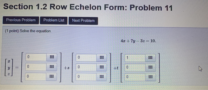 Solved Section 1.2 Row Echelon Form: Problem 11 Problem List | Chegg.com